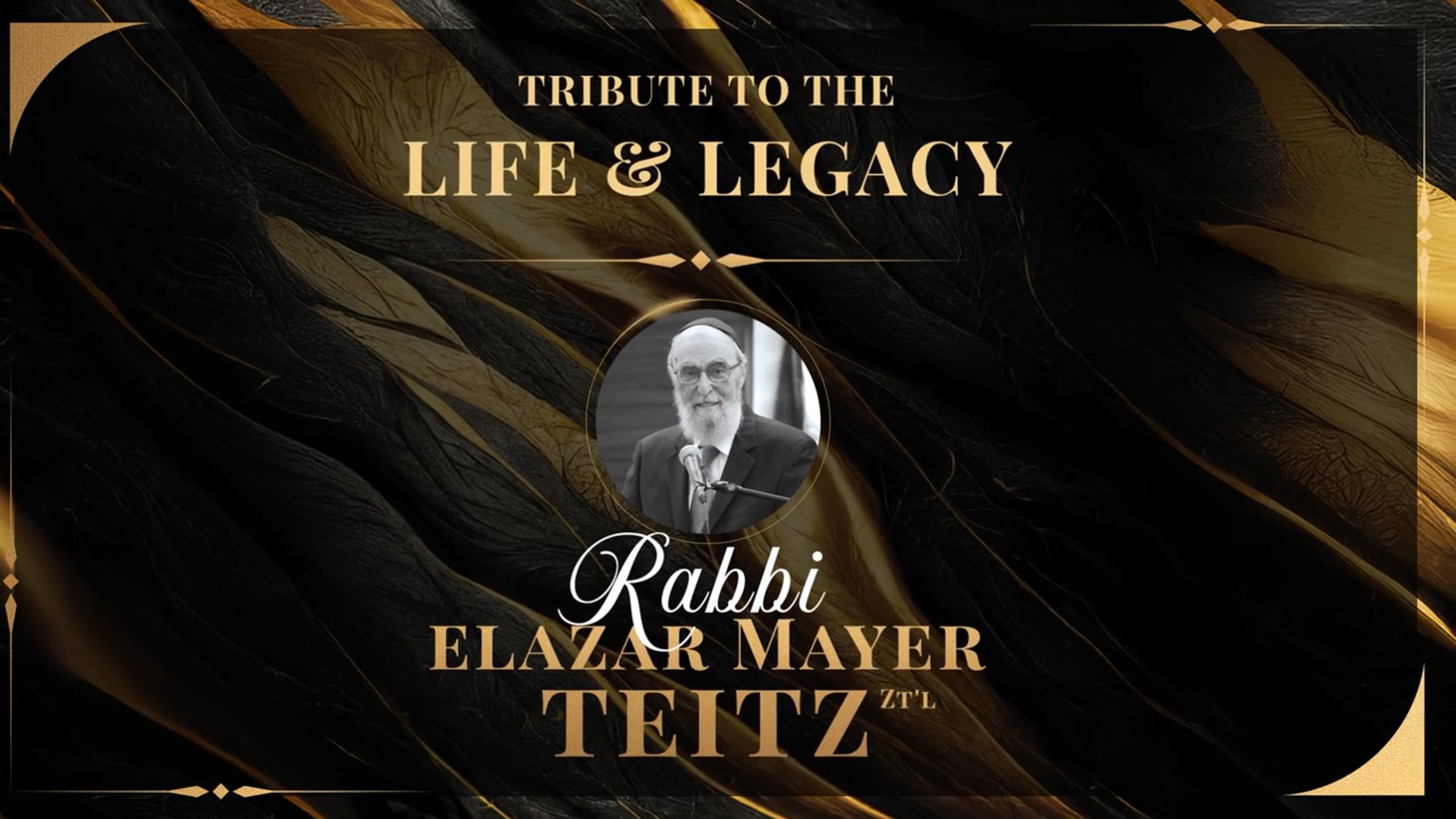 The Life & Legacy of Rabbi Elazar Mayer Teitz zt'l