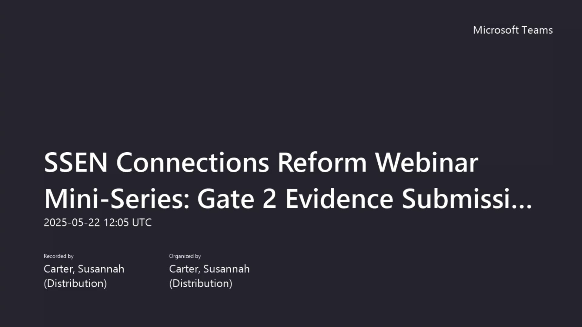 SSEN Connections Reform Webinar Gate 2 Evidence Submission 22.05.25