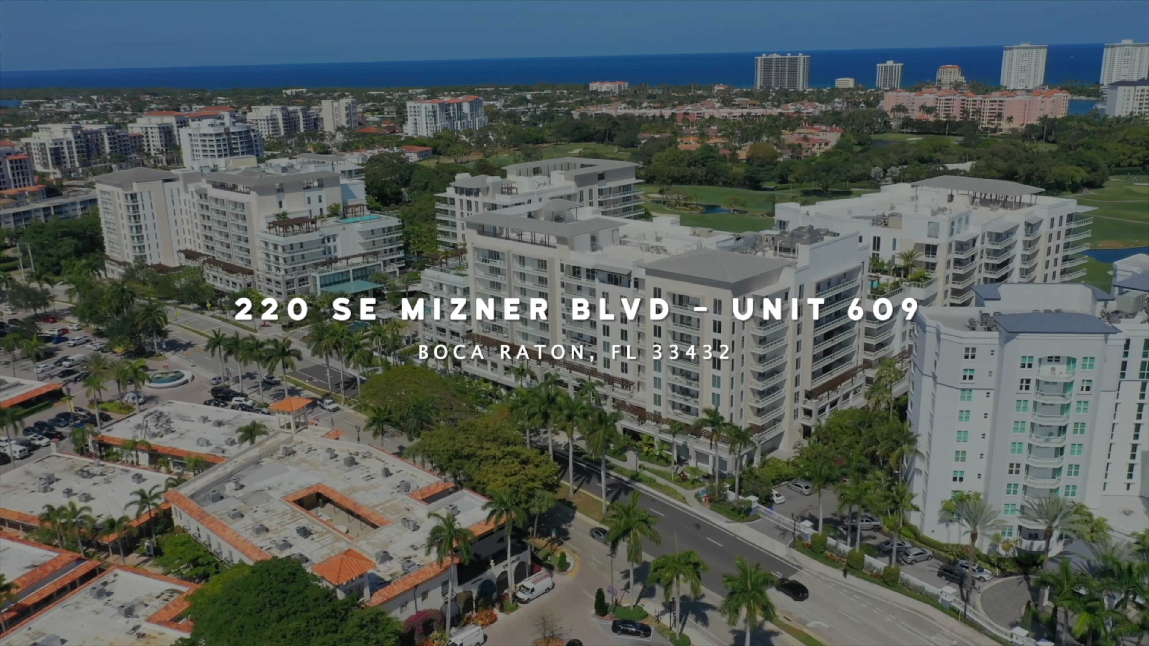 220 SE Mizner Blvd #609 - Boca Raton, Fl - Branded - (LARA GOODWIN)