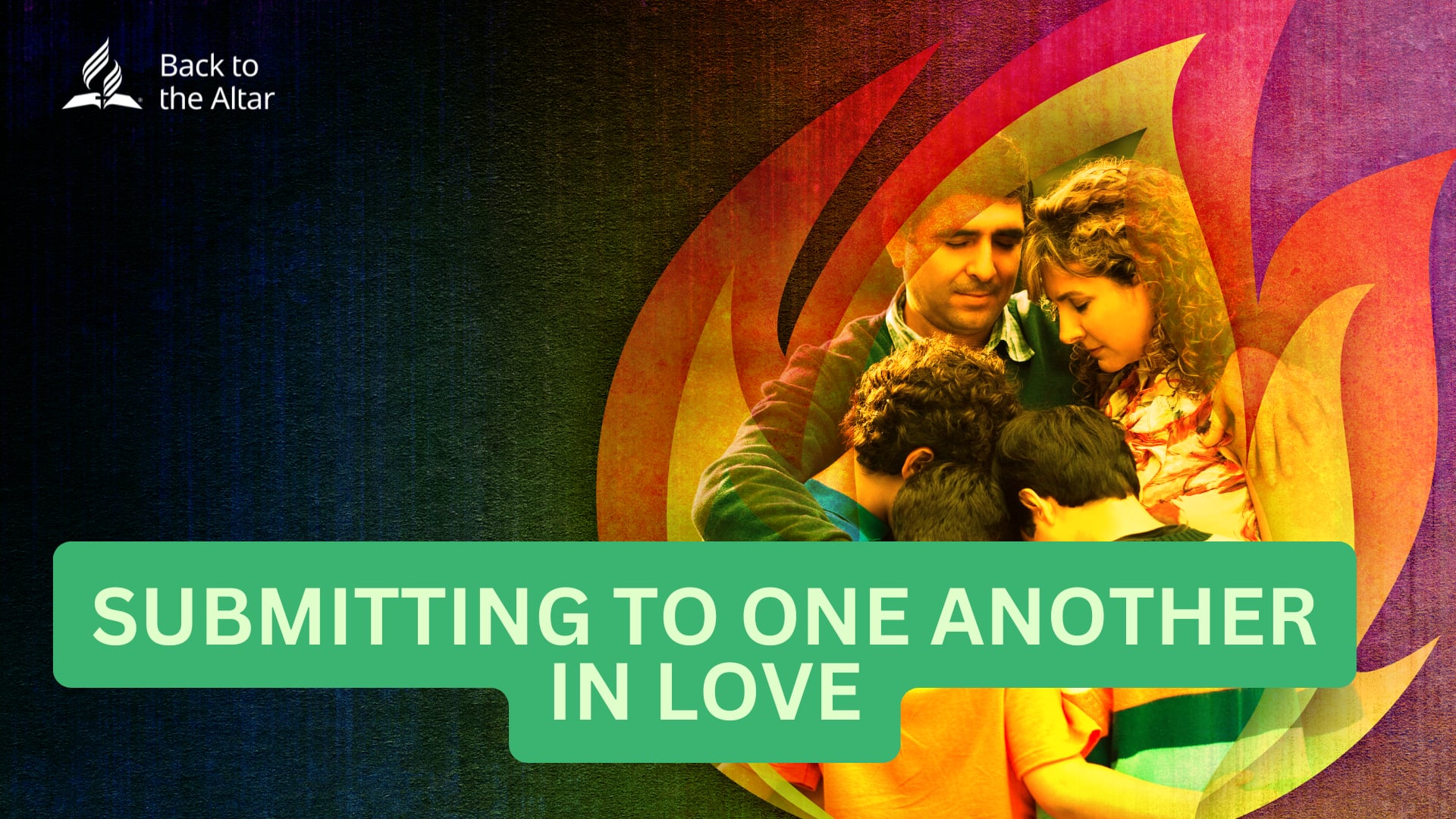Submitting to One Another in Love (Week 10, Video 3)