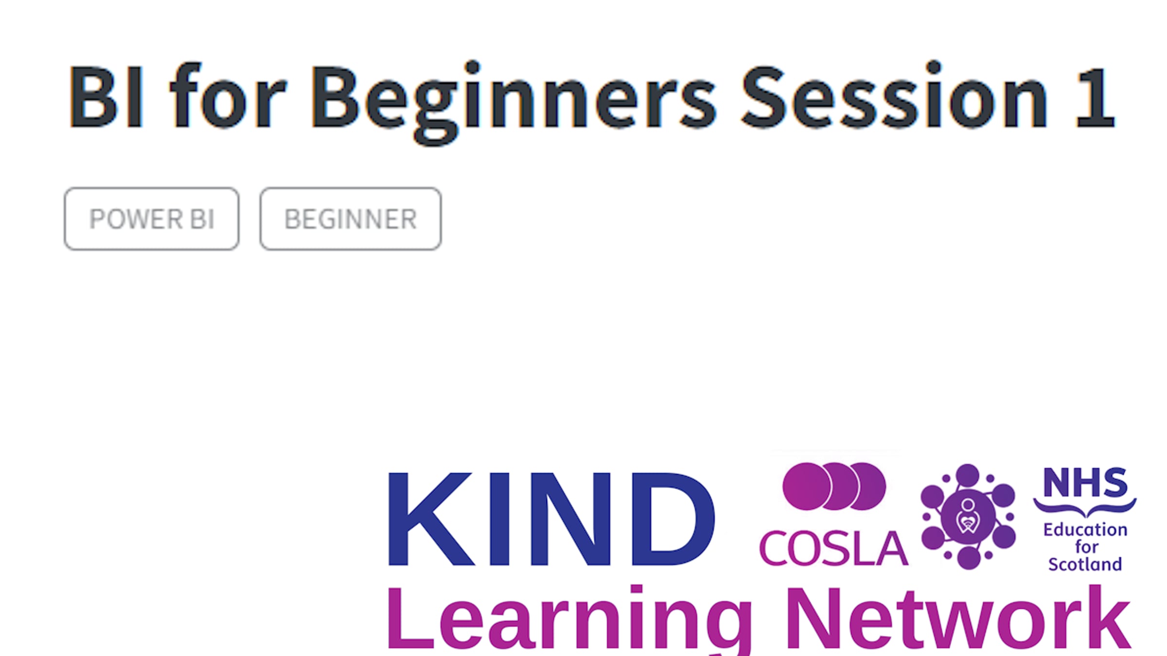 KIND network - BI for Beginners session 1