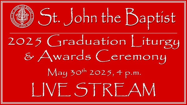 Class of 2025 Graduation Liturgy & Awards Live Stream | Videos & Movies ...