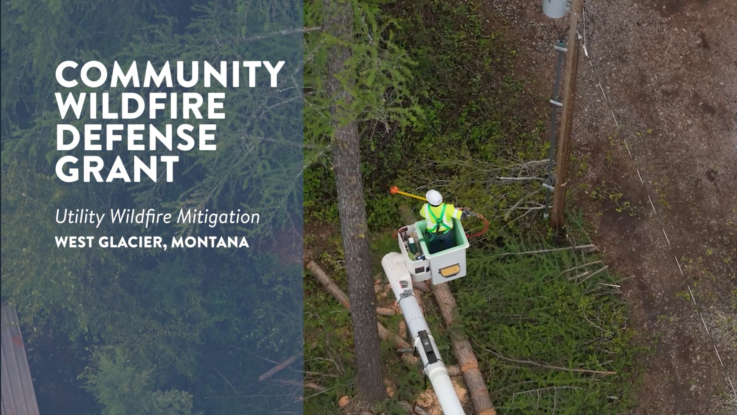 Community Wildfire Defense Grant - Utility Wildfire Mitigation, West ...