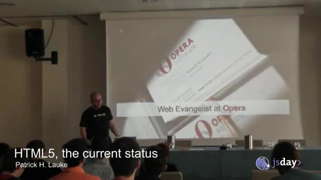 Patrick H. Lauke - HTML5, the current status - jsday2011