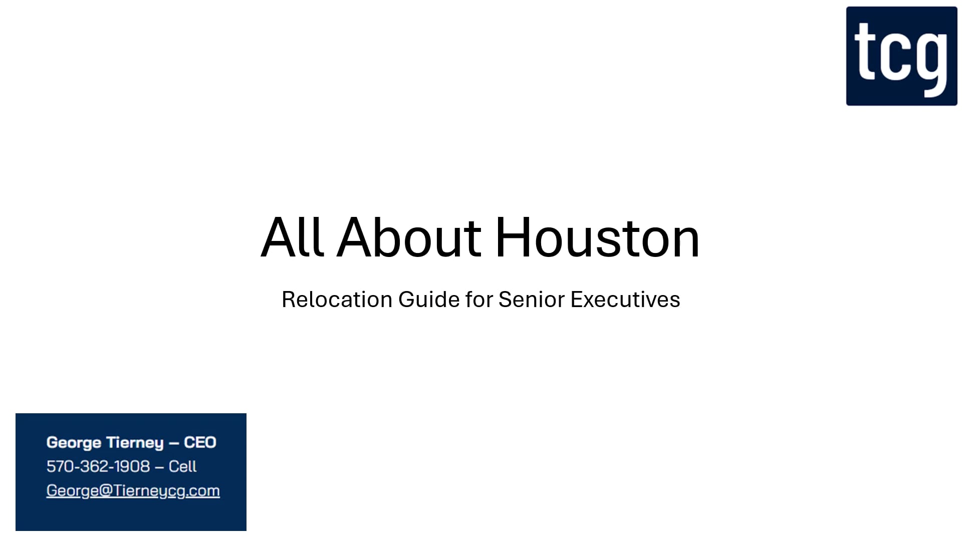 Houston Relocation Guide, brought to you by TCG