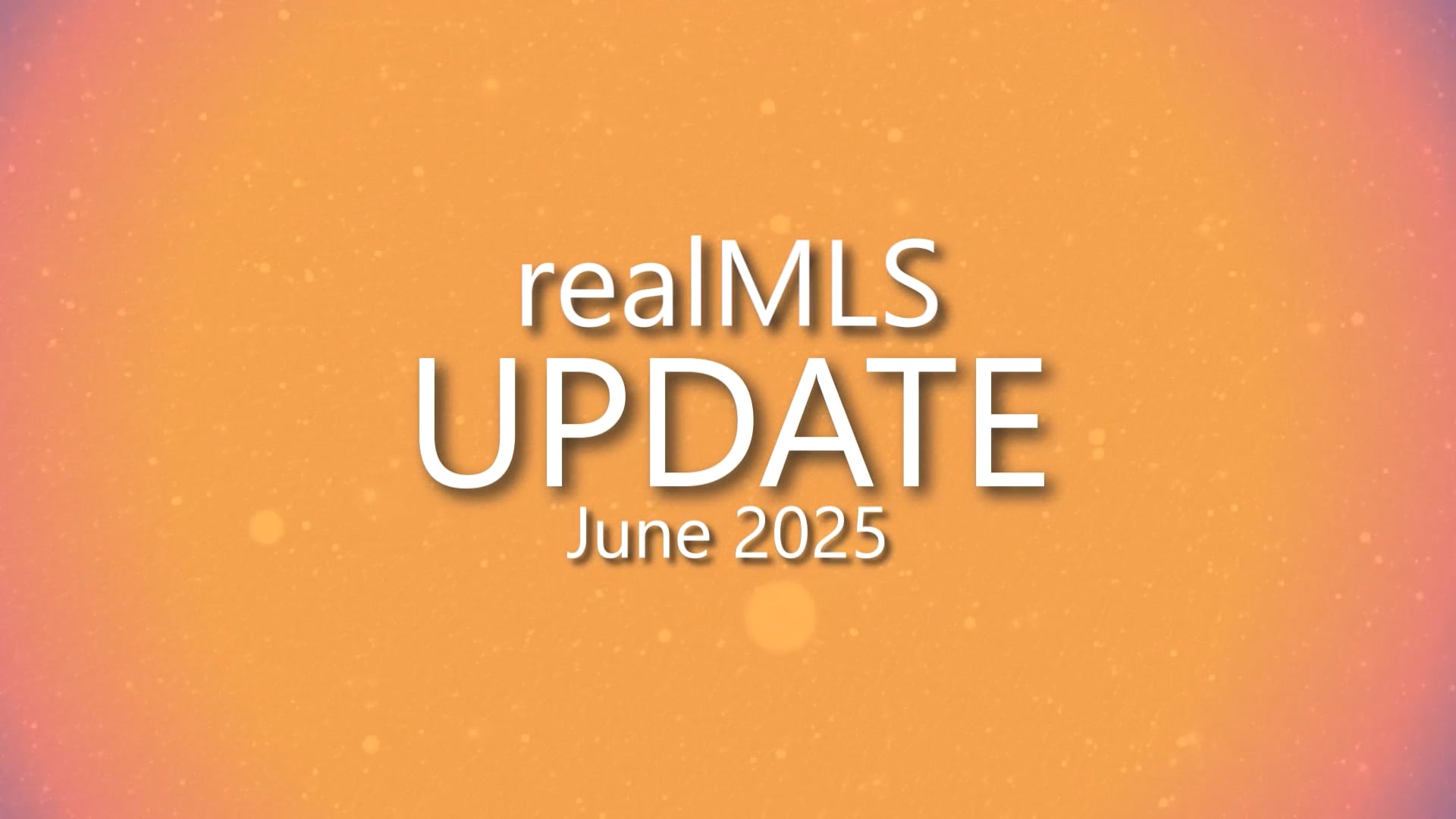realmls update June 2025