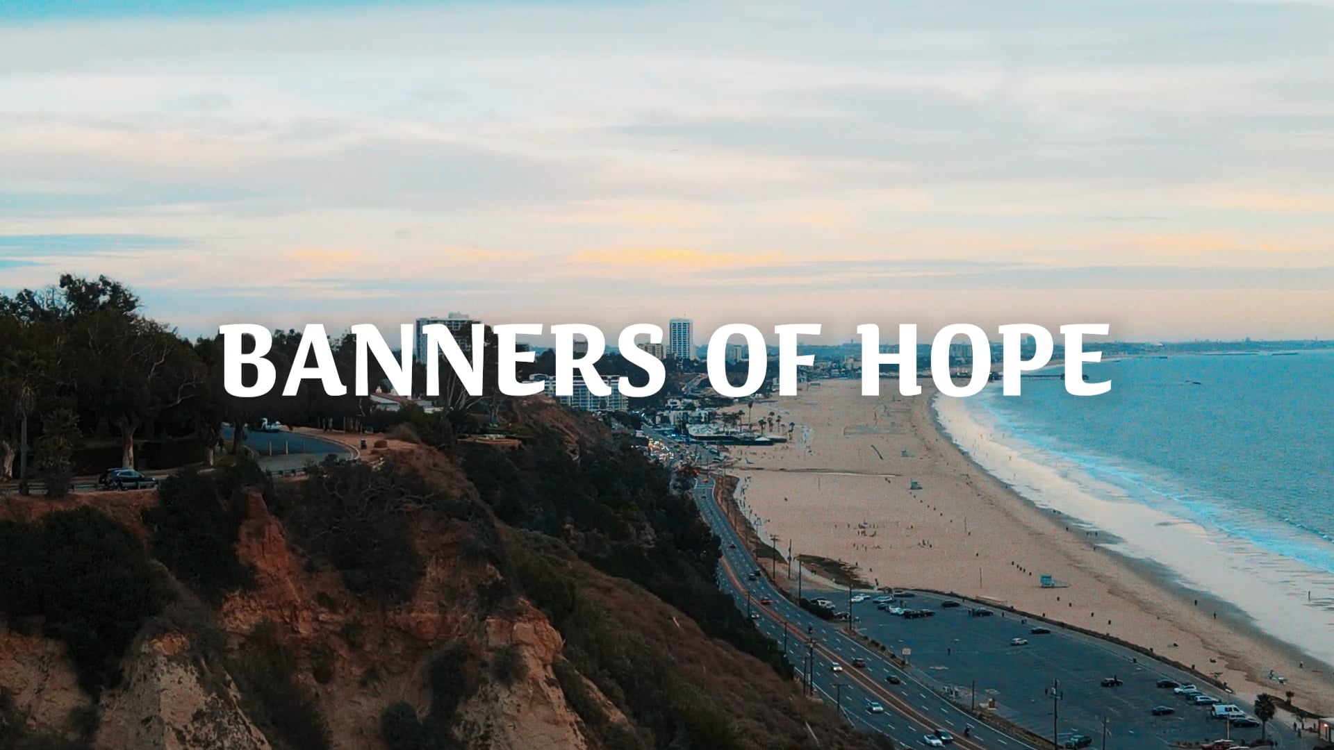 Banners of Hope Pacific Palisades by Crayon Collection