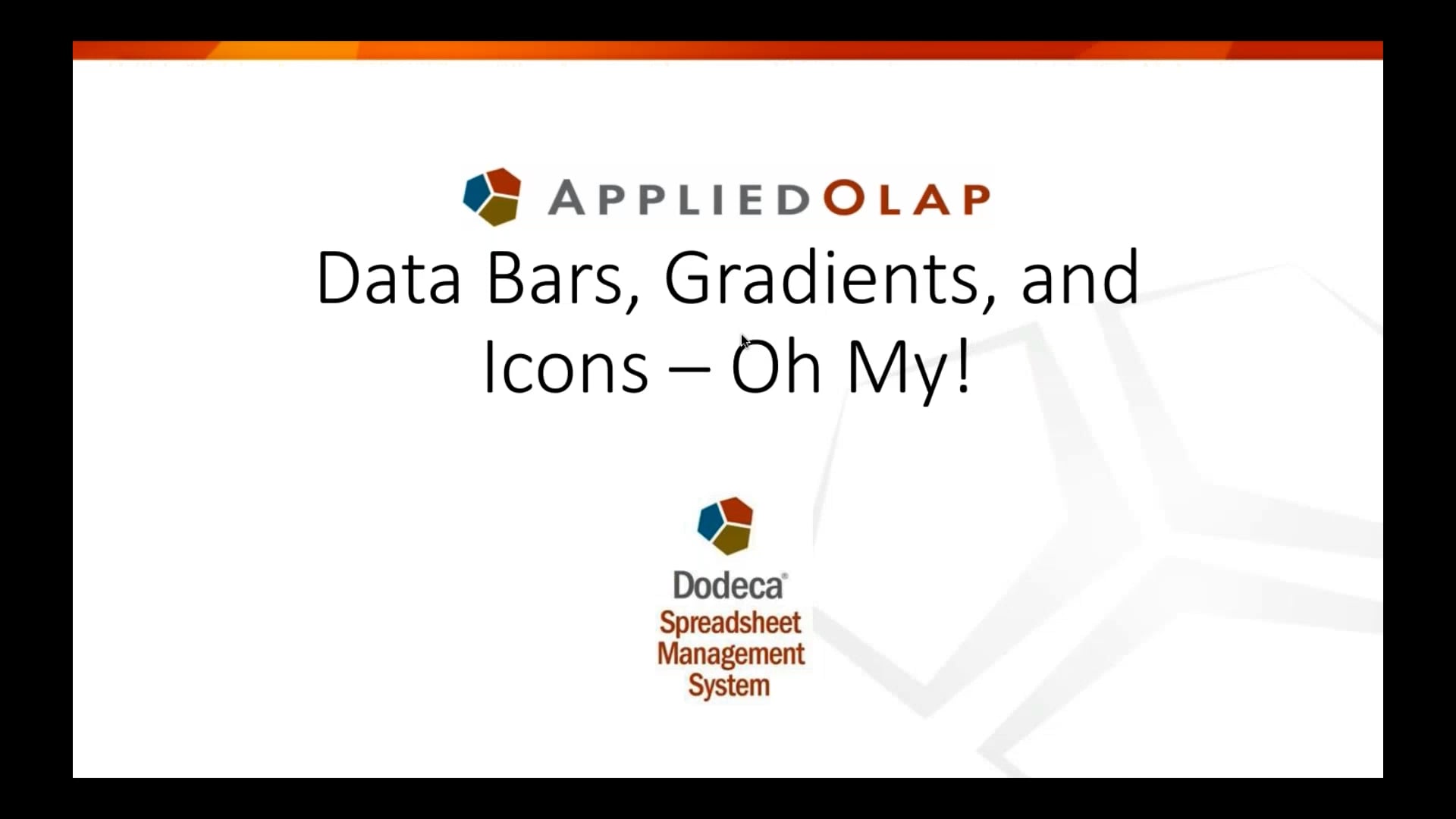 Data Bars, Gradients, and Icons - Oh My!