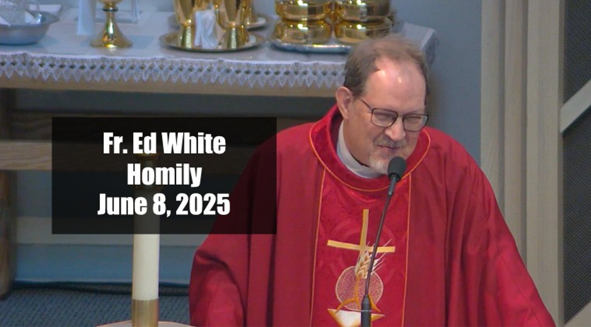 Fr Ed White - Fr Joseph Tapia-Beeman First Mass