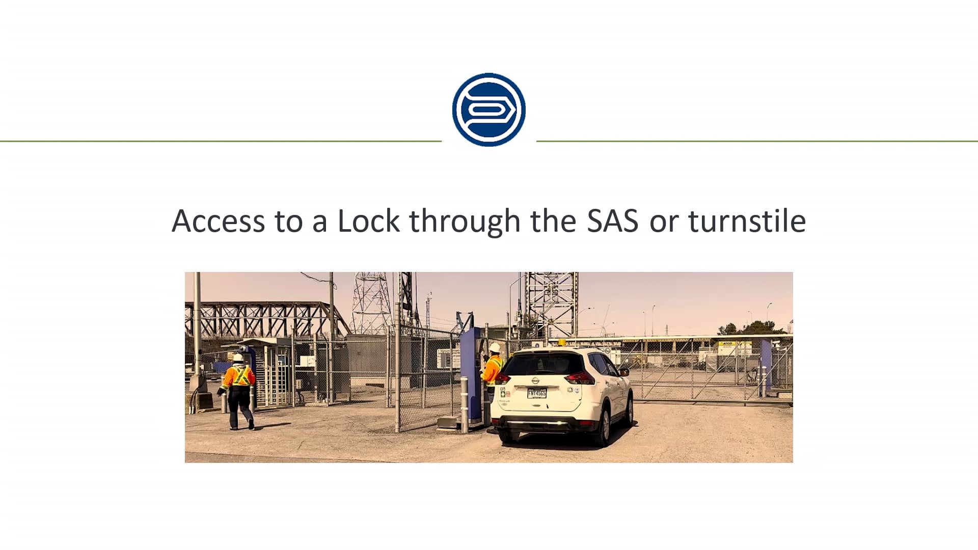 Access to a Lock through the SAS or turnstile