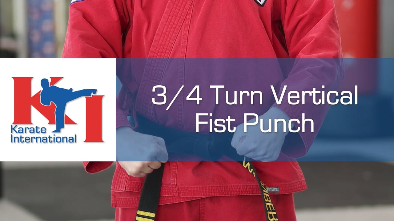 ¾ Turn Vertical Fist Punch