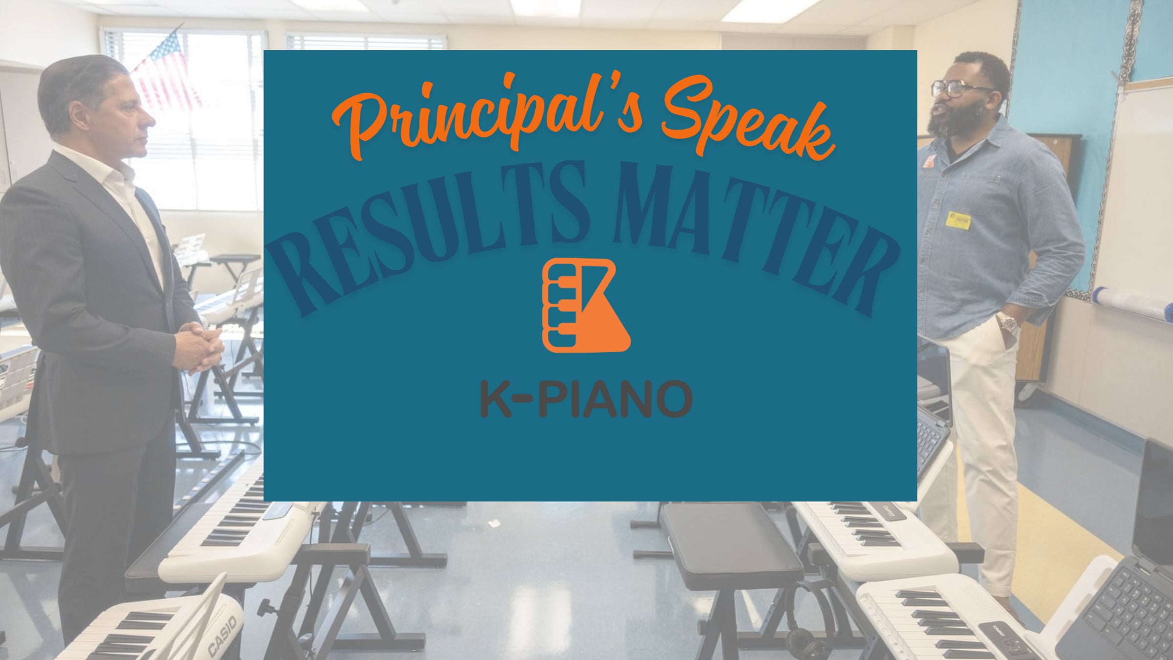 The Voice of Our Principals