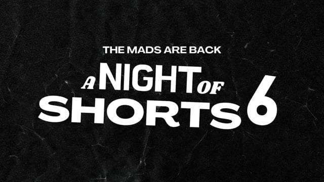 The Mads Are Back: A Night of Shorts 6 (w/ Q&A guest John Erler)