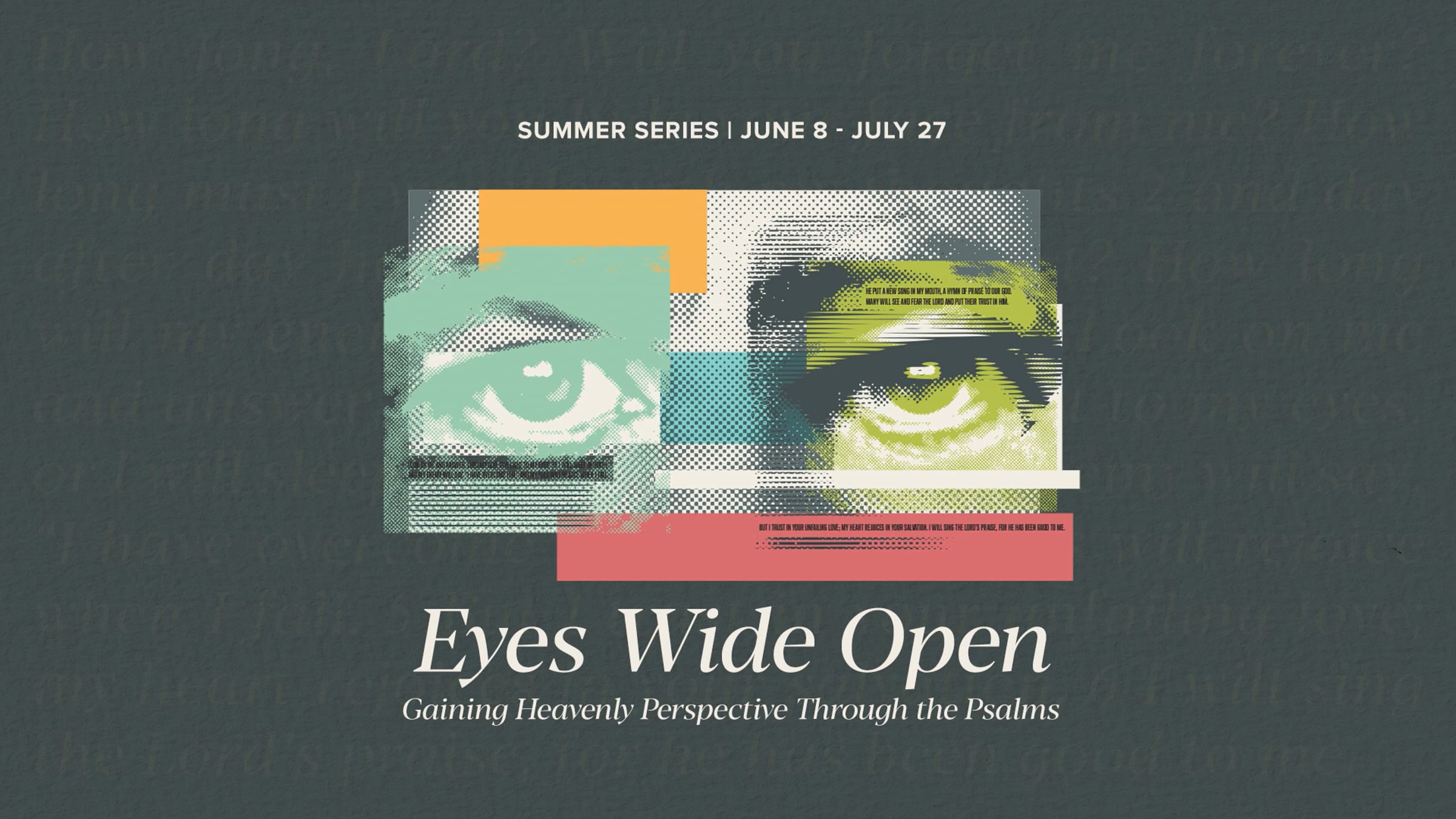 TW | Eyes Wide Open | Seeing Past Our Struggles