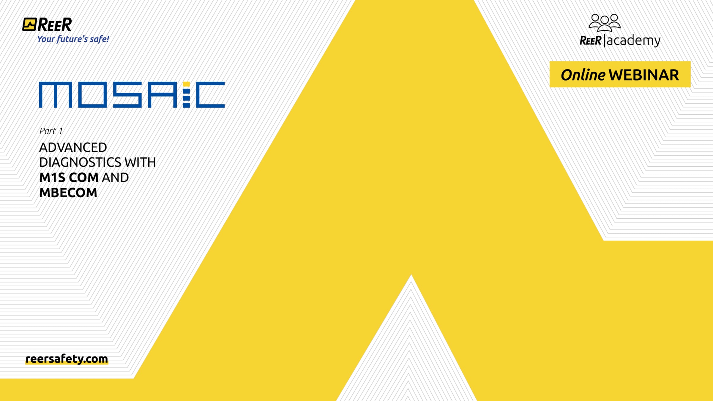 ENG - MOSAIC | Part 1 - ReeR Webinar 2025 Edition