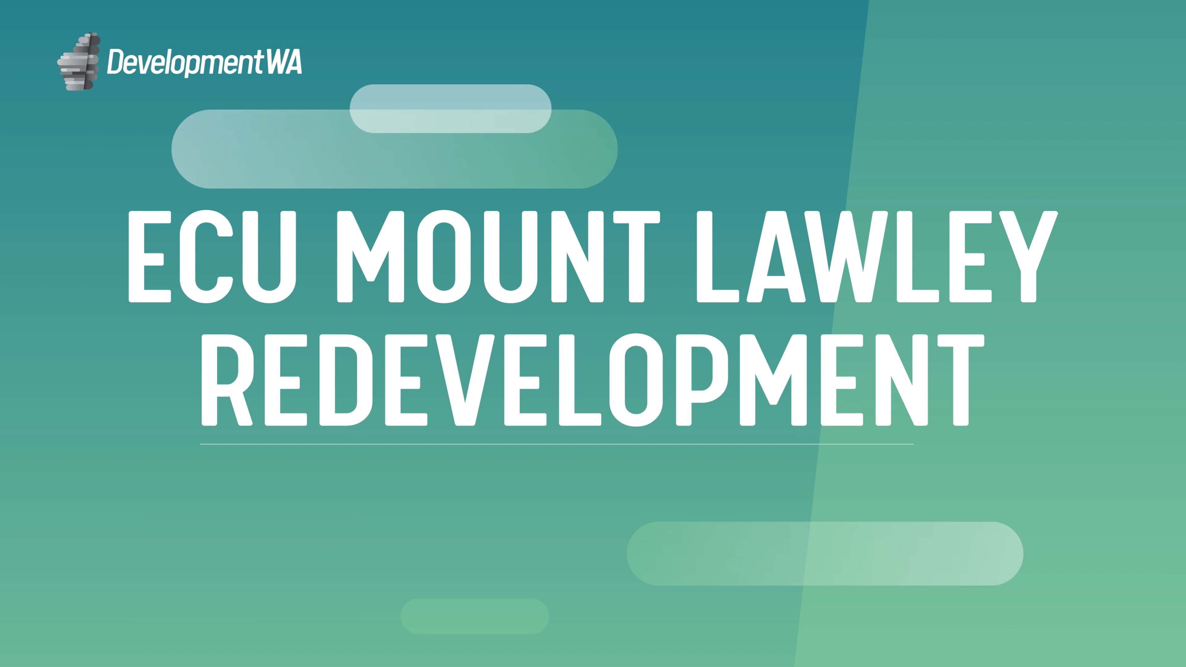 ECU Mt Lawley Redevelopment: Draft Master Plan overview