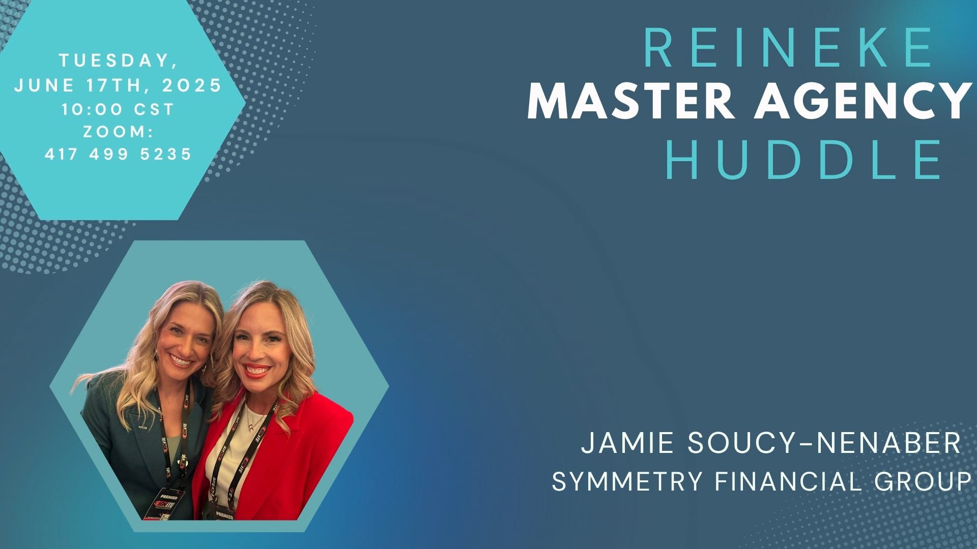 Reineke Master Huddle with Jamie Soucy-Nenaber 6/17/25
