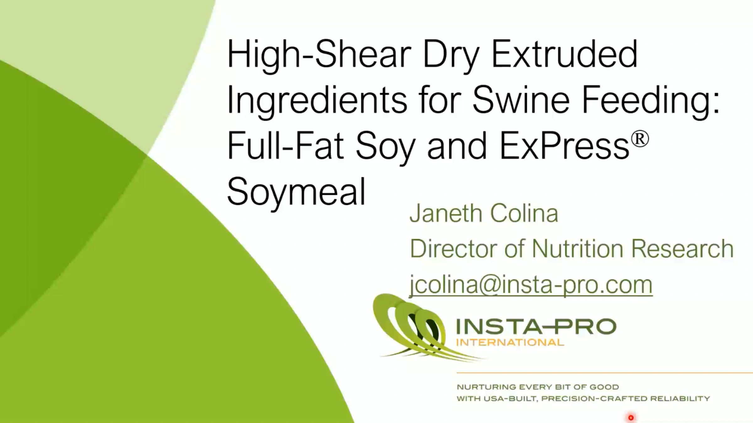 Extruded Ingredient Nutrition Benefits for Swine Feeding | Dr. Janeth ...
