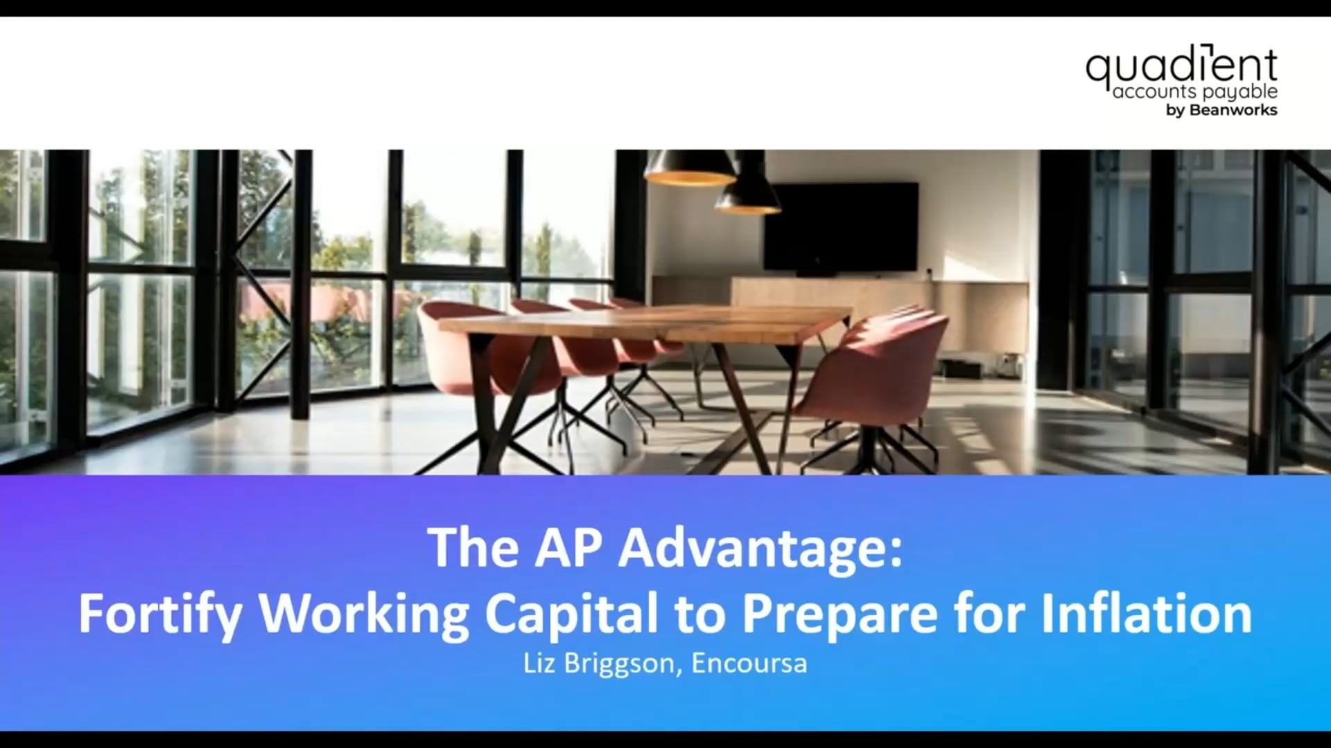 The AP Advantage: Fortify Working Capital to Prepare for Inflation