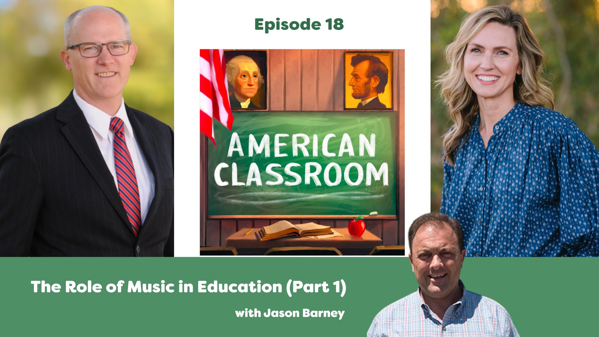 18 The Role of Music in Education with Jason Barney - Part 1 (Ep. 18)