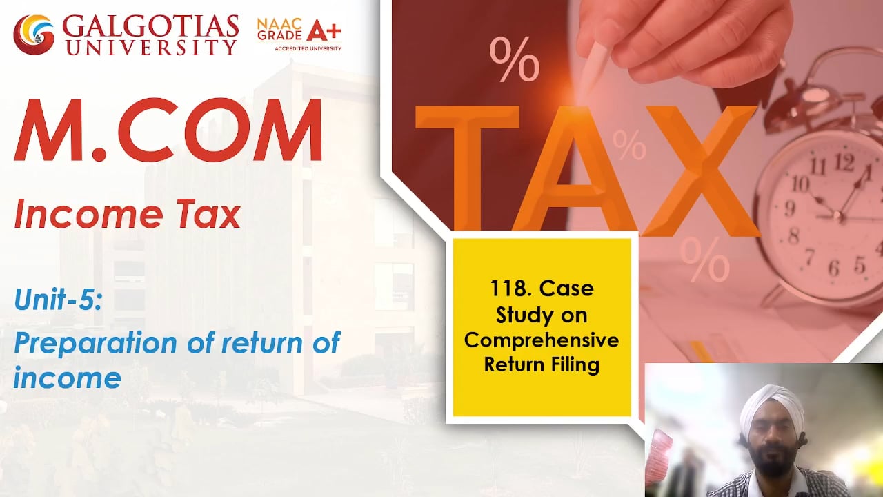 118.Case Study on Comprehensive Return Filing