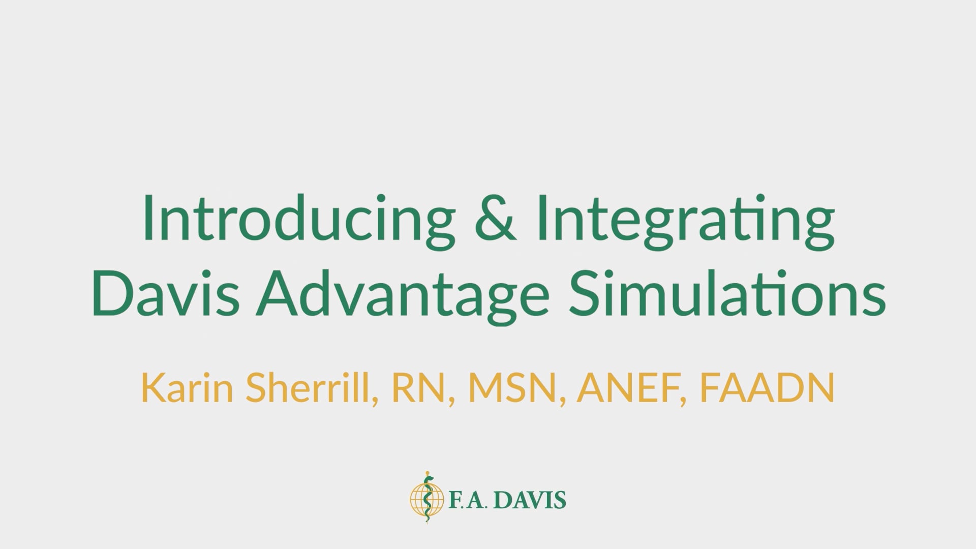 Introducing & Integrating Davis Advantage Simulations - Summer 2025