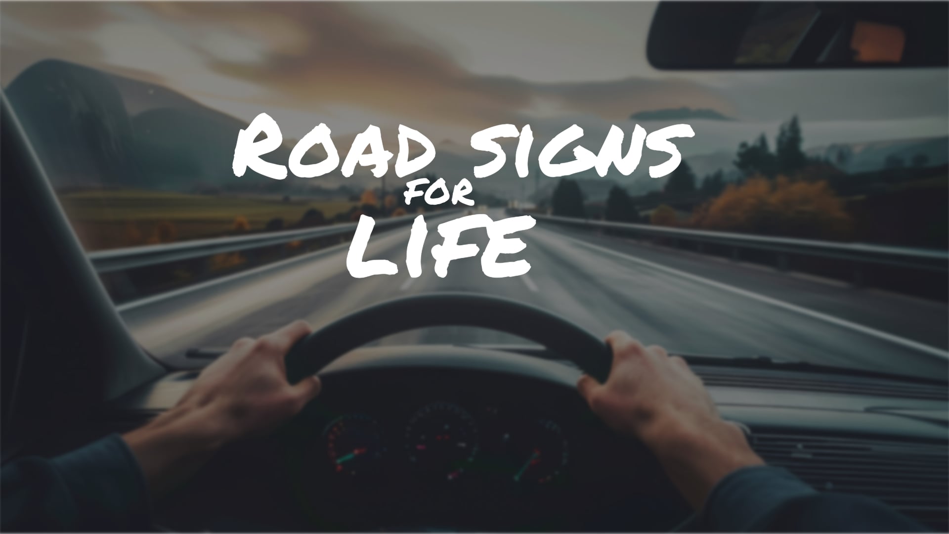 Road Signs for Life - Road Signs for Life (6-22-2025) on Vimeo