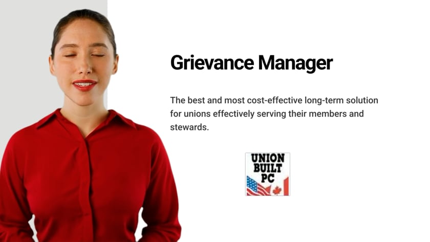 Grievance Manager - Union Built PC