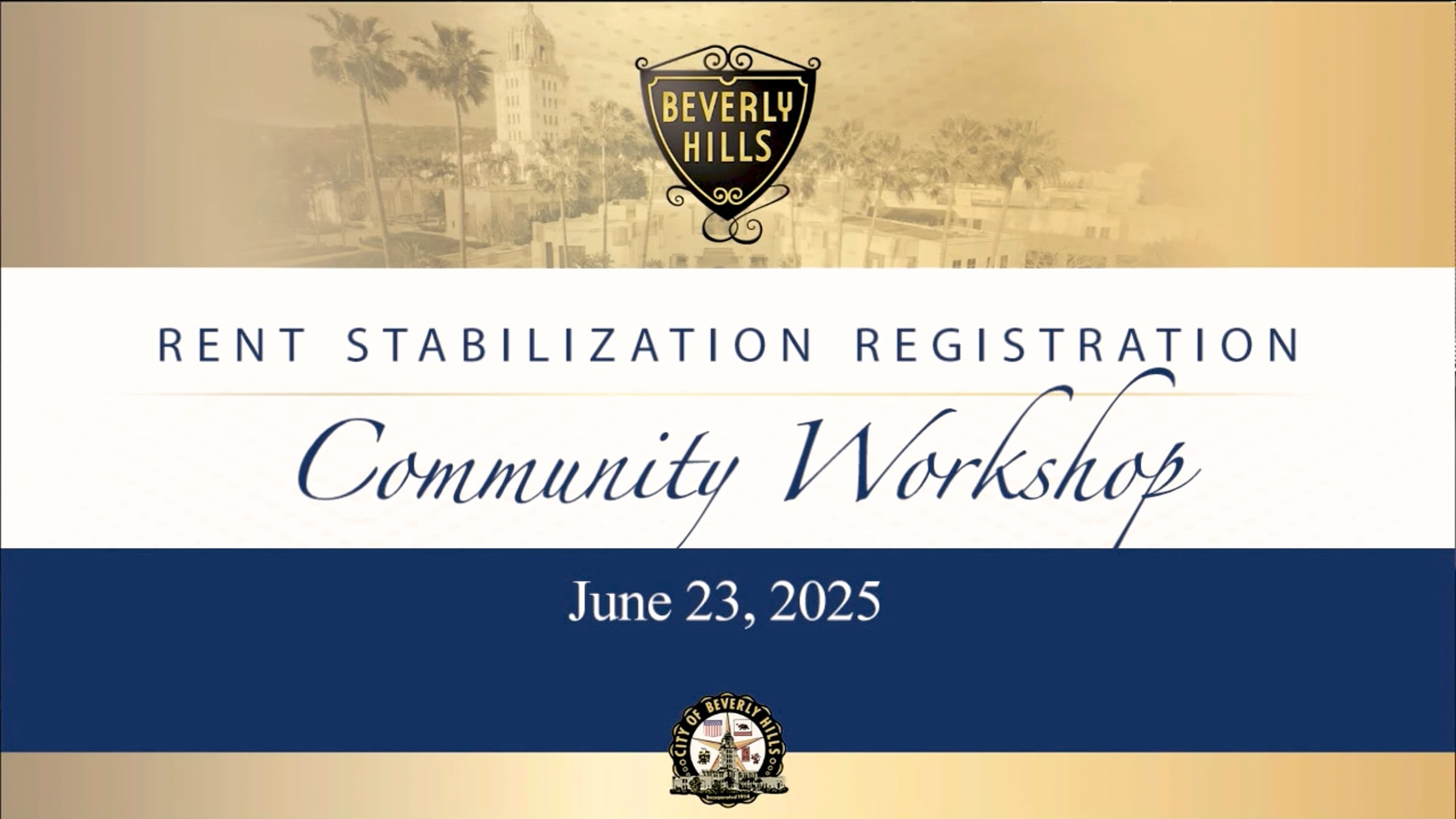 Rent Stabilization Registration Community Workshop | June 23, 2025