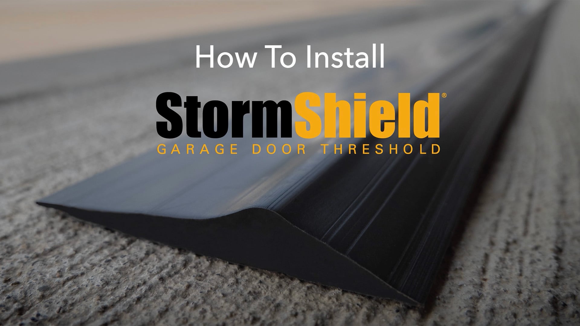 How To Install Storm Shield Garage Door Threshold