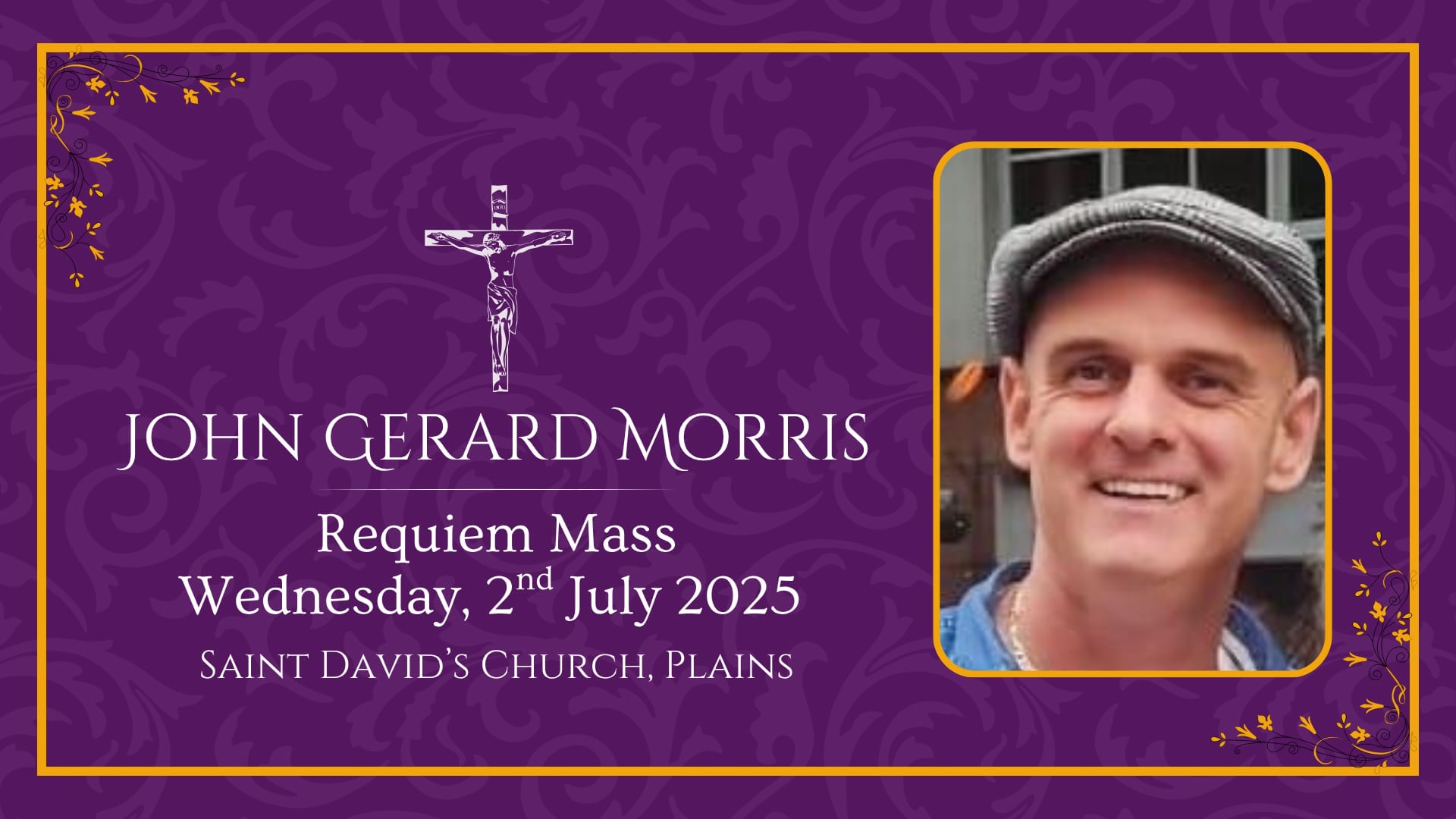 Requiem Mass of John Gerard Morris | Saint David's, Plains | 2 July 2025