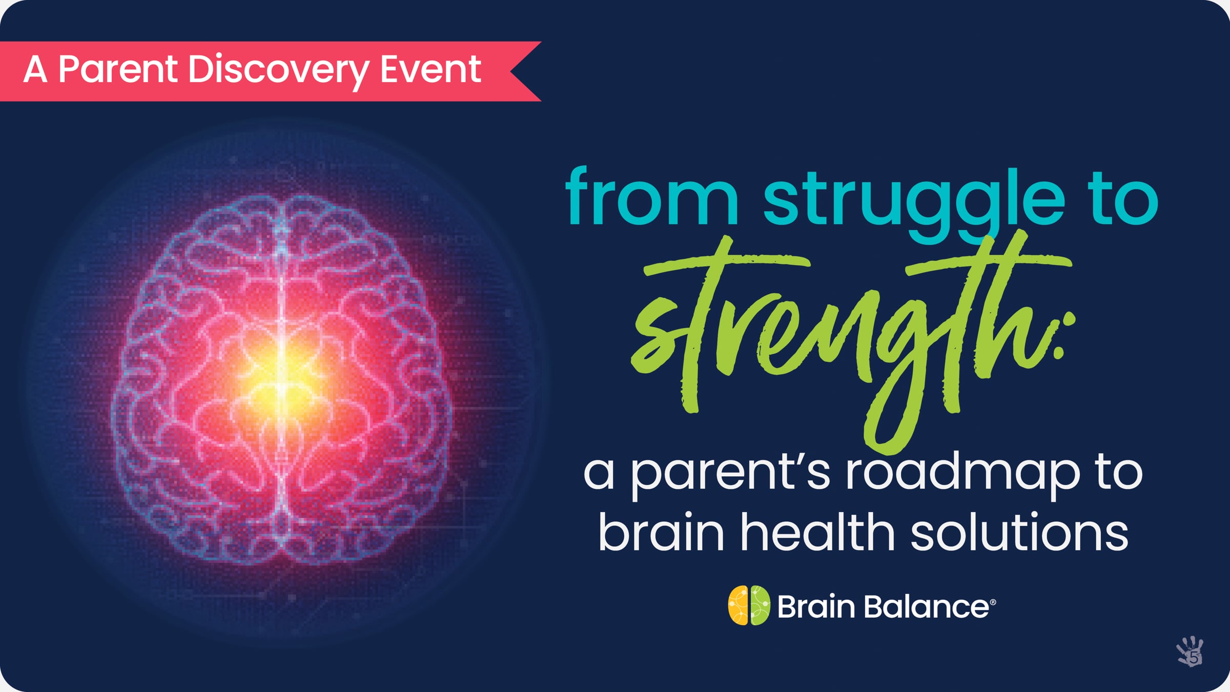 From Struggle to Strength: a parent’s roadmap to brain health solutions