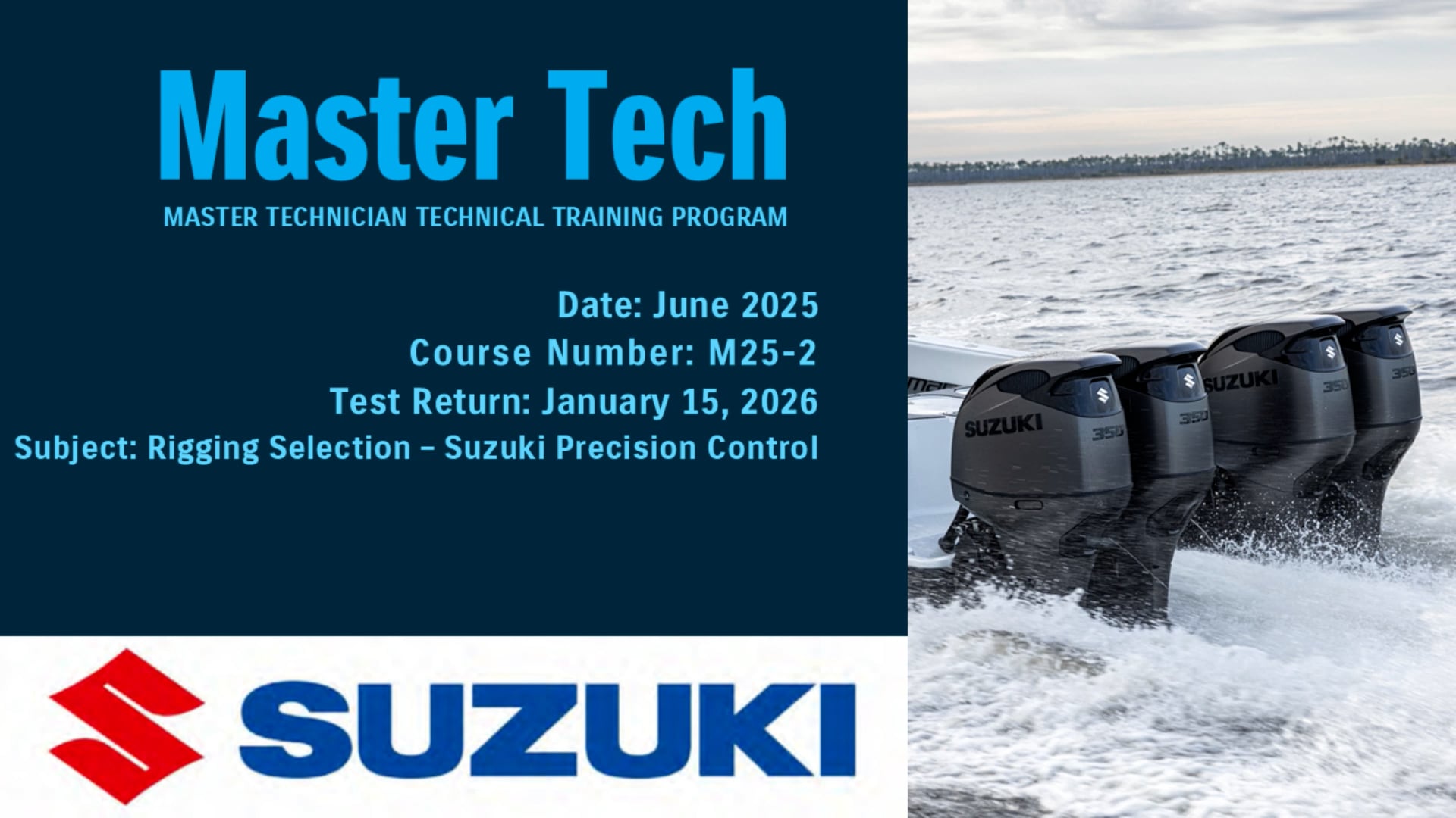 M25-2 Rigging Selection Percision Control