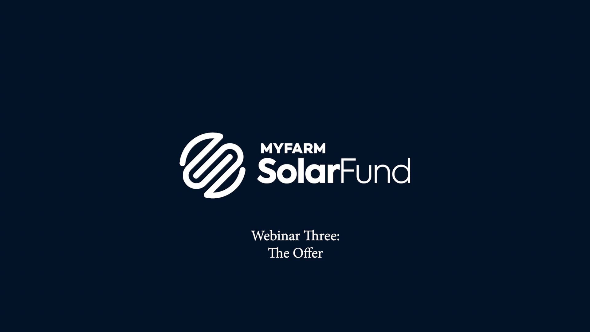 MyFarm Solar Fund Webinar - The Offer