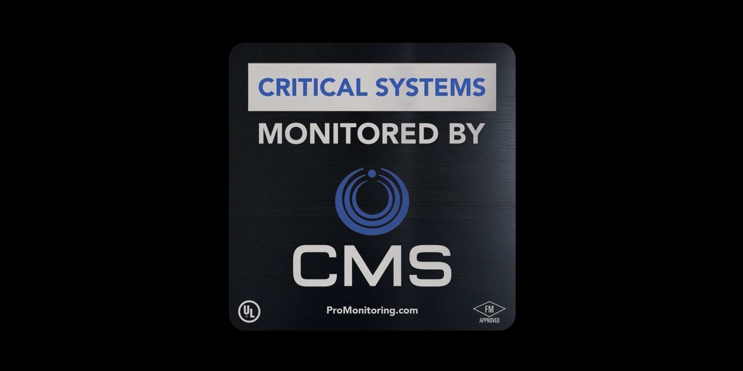Critical Systems Monitored by CMS