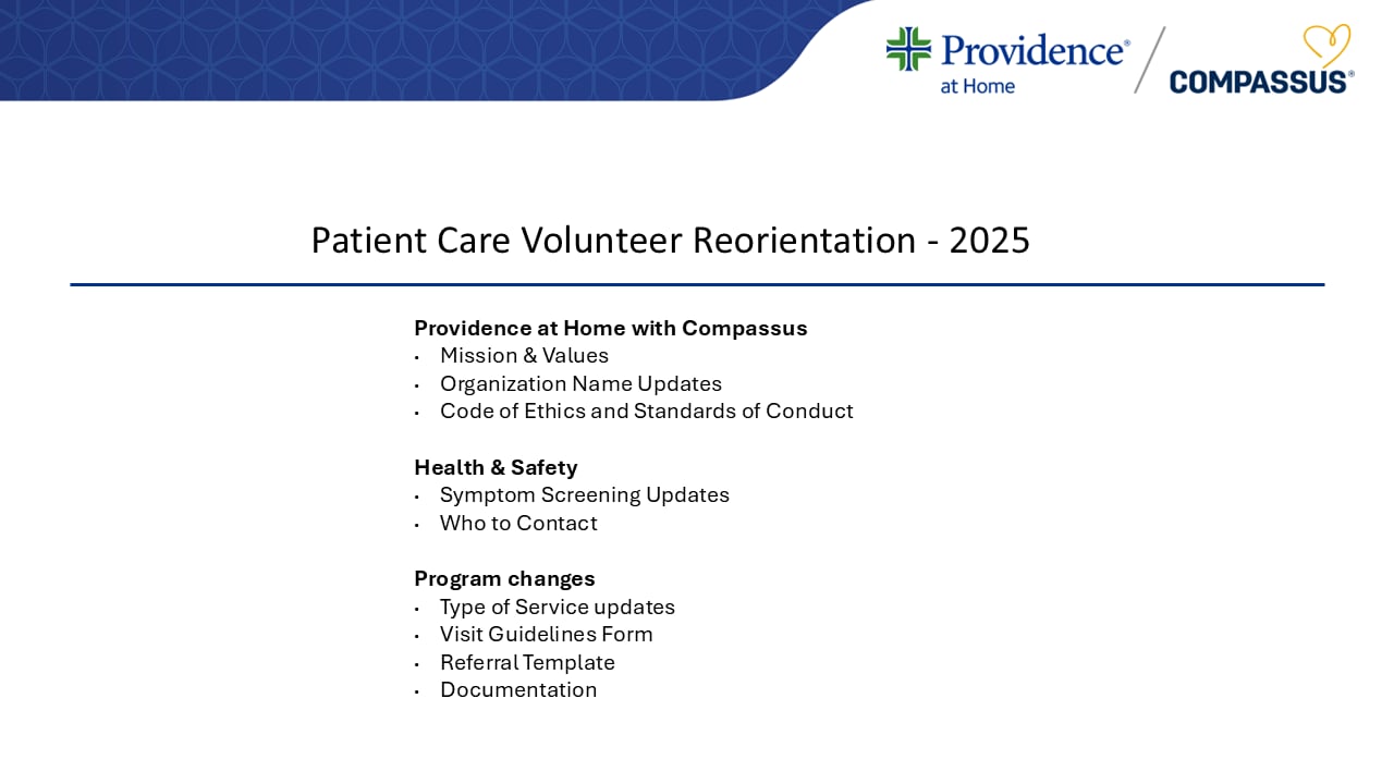 Providence at Home with Compassus - Patient Care Volunteer Reorientation
