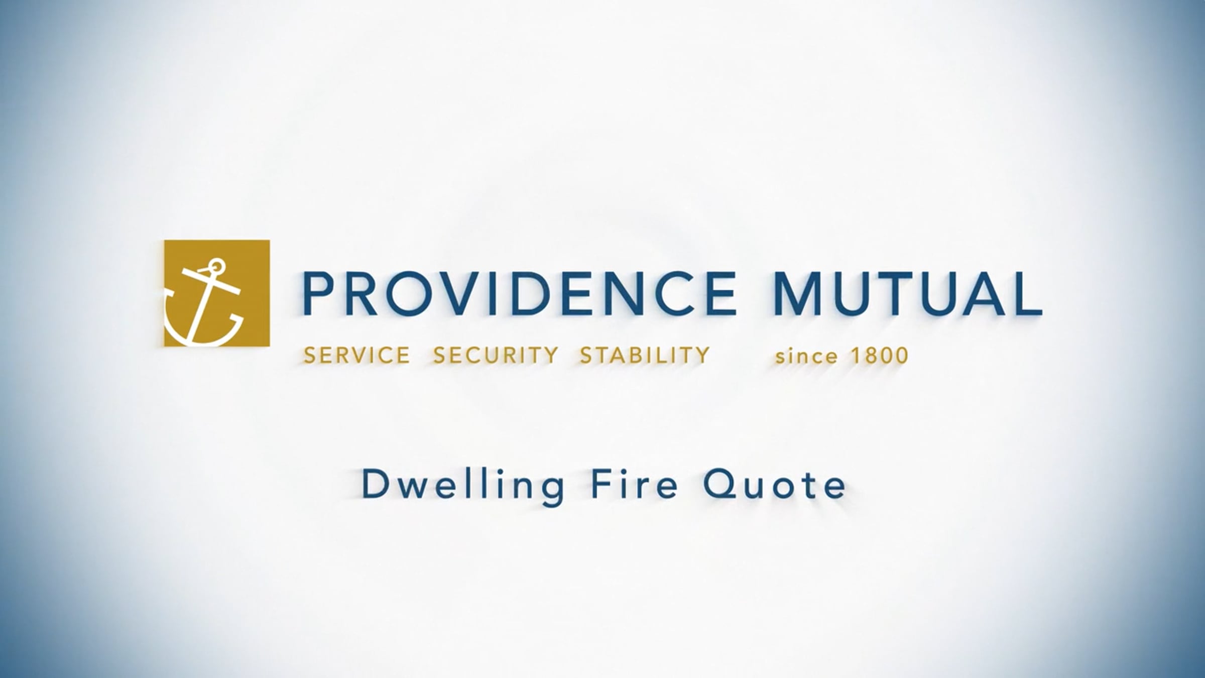 Providence Mutual, Dwelling Fire Quote