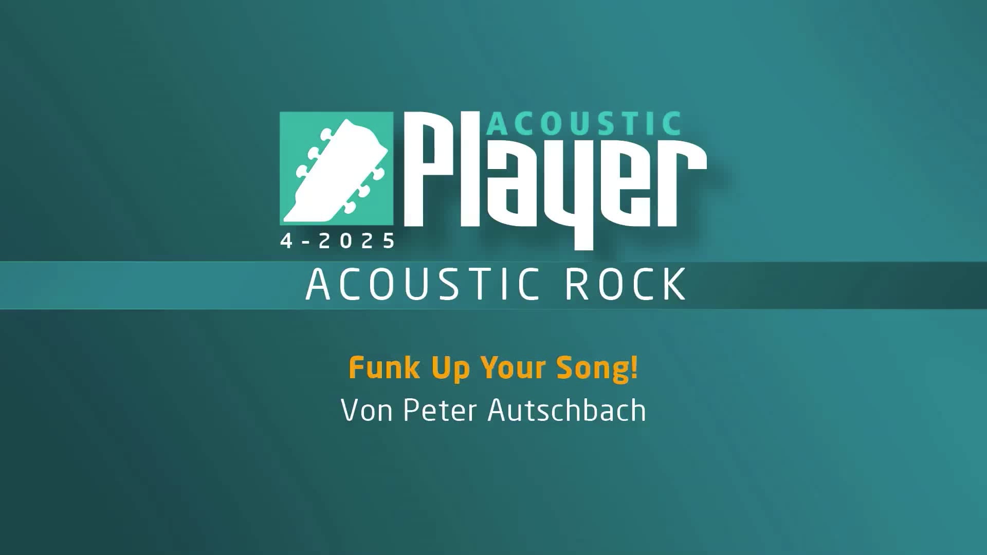 Acoustic Rock von Peter Autschbach - Acoustic Player 4-2025