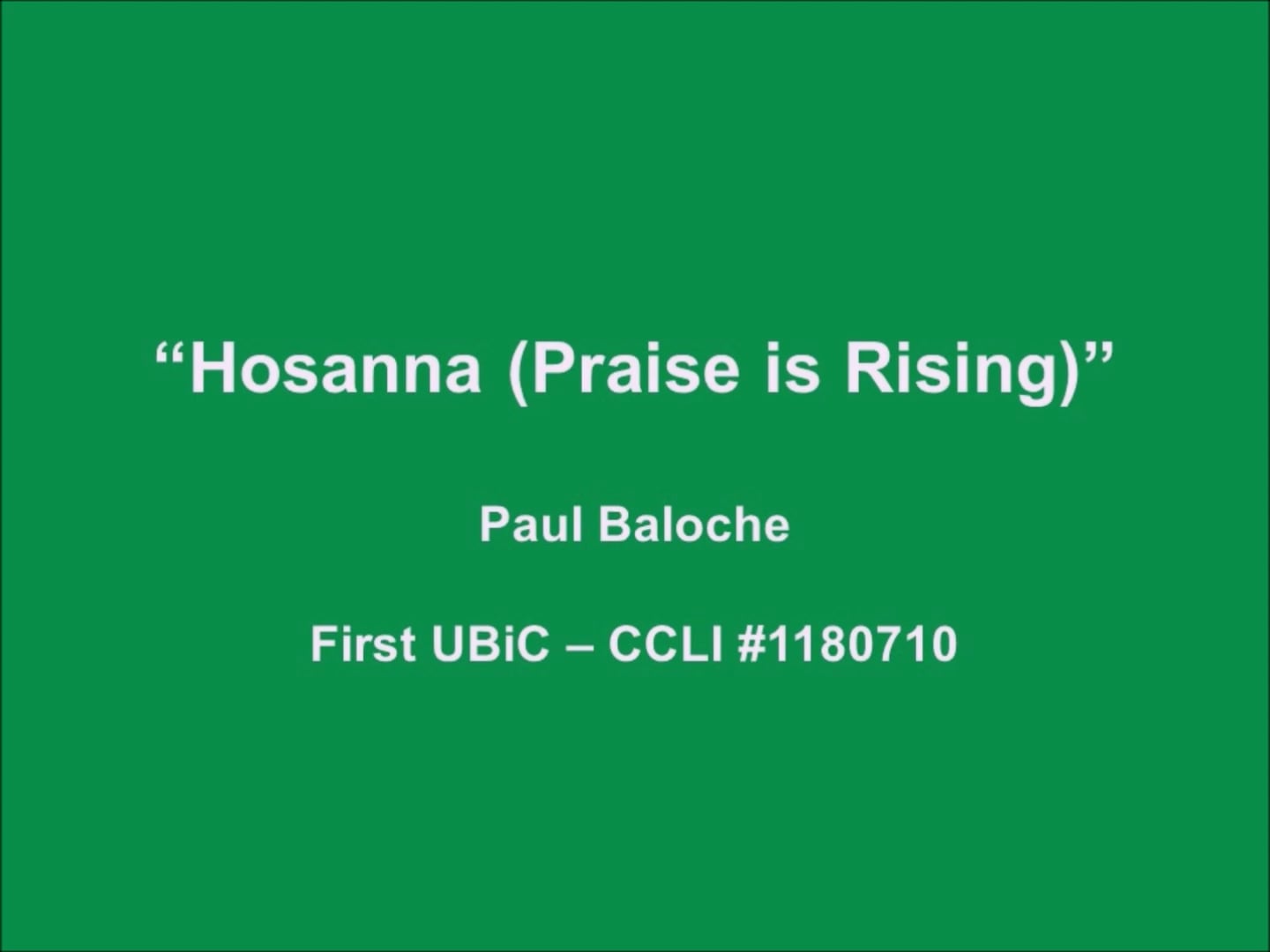HOSANNA (Praise is Rising) - Paul Baloche 2