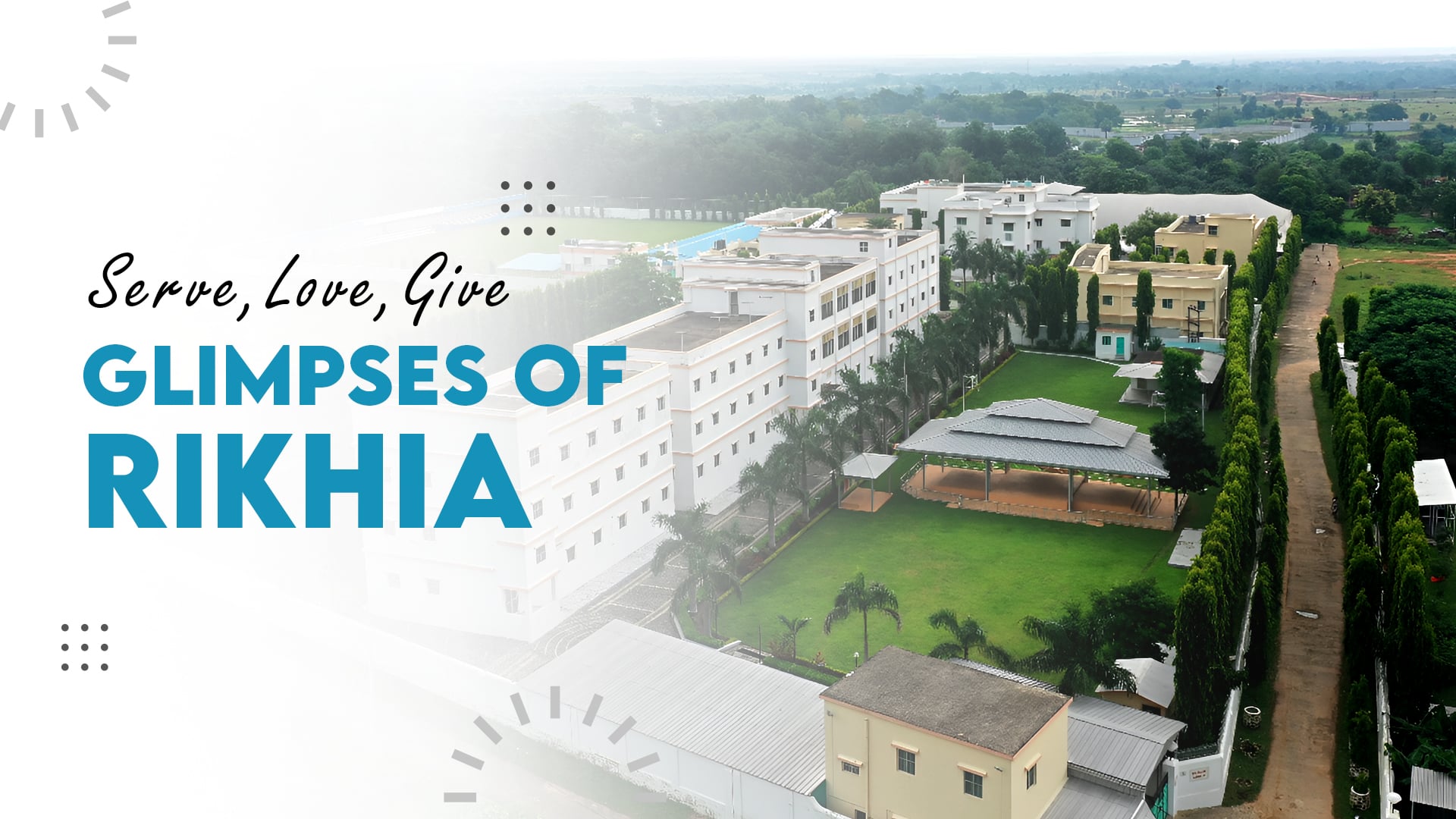 Serve Love Give - Glimpses Of Rikhia | Videos & Movies on Vimeo