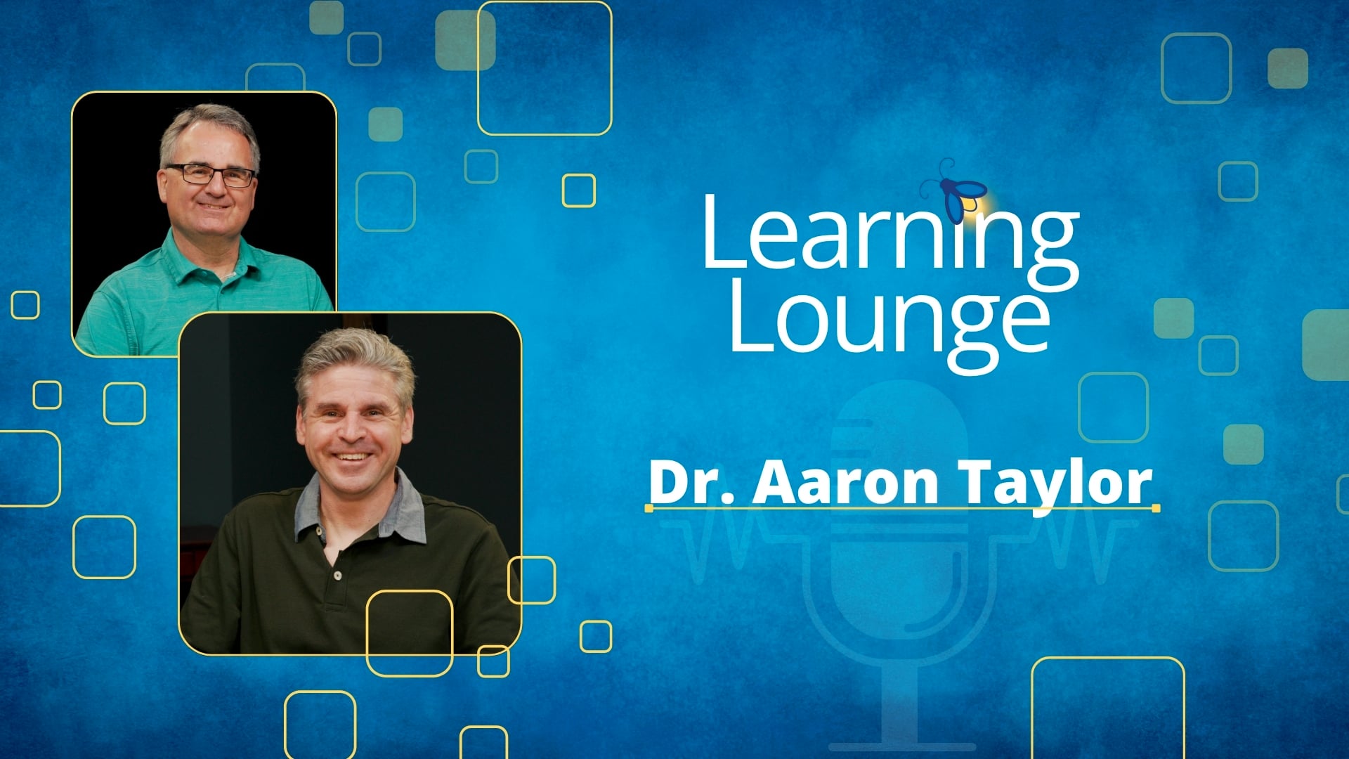 Learning Lounge - Learning Lounge - Dr. Aaron Taylor on Vimeo