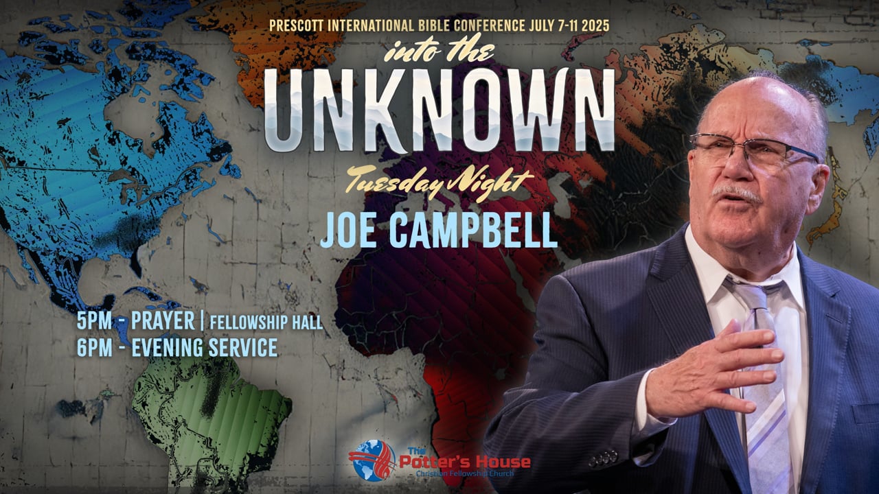 Pastor Joe Campbell | Tuesday Night | Prescott July Conference 2025