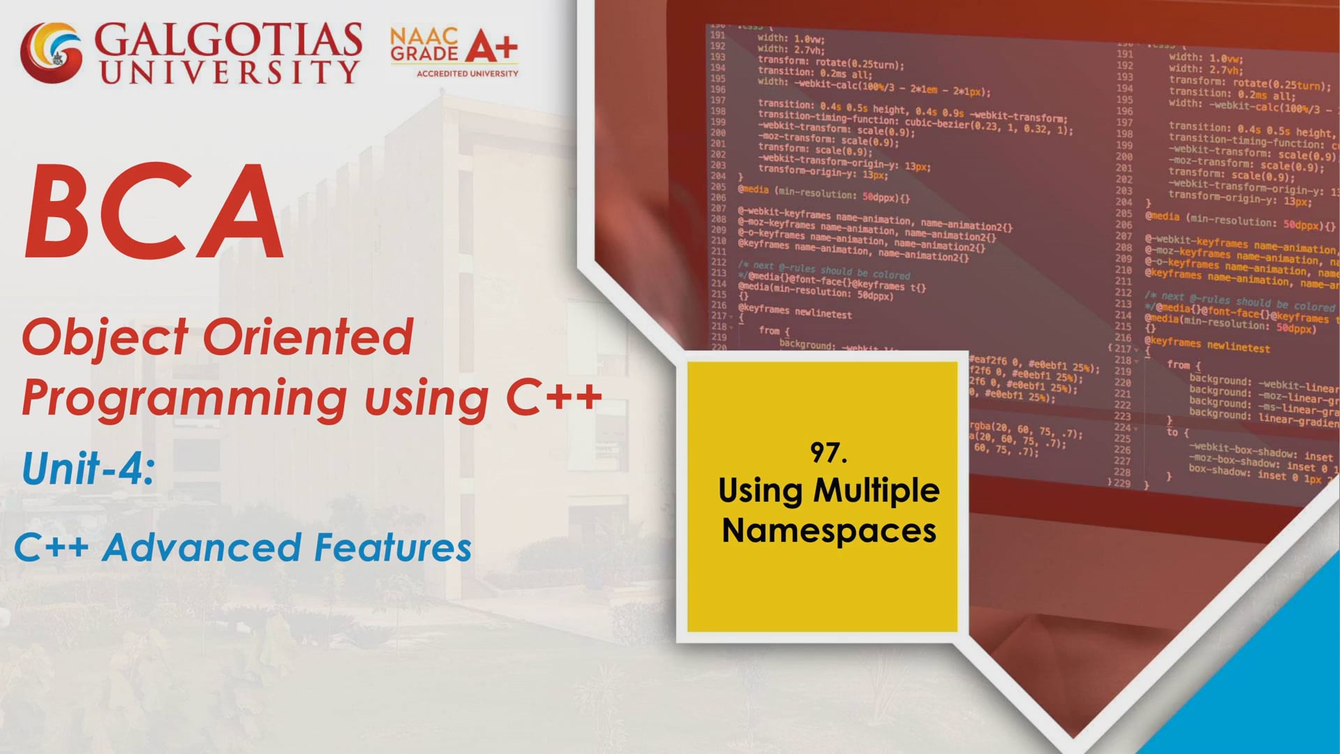 BCA_2nd_Object Oriented Programming using C++_U4_97.Using Multiple Namespaces-copy-copy-09-07 ...