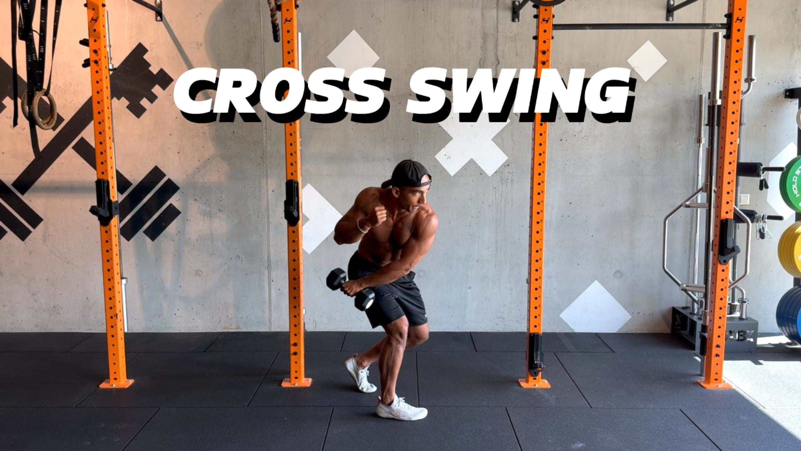 Cross Swing