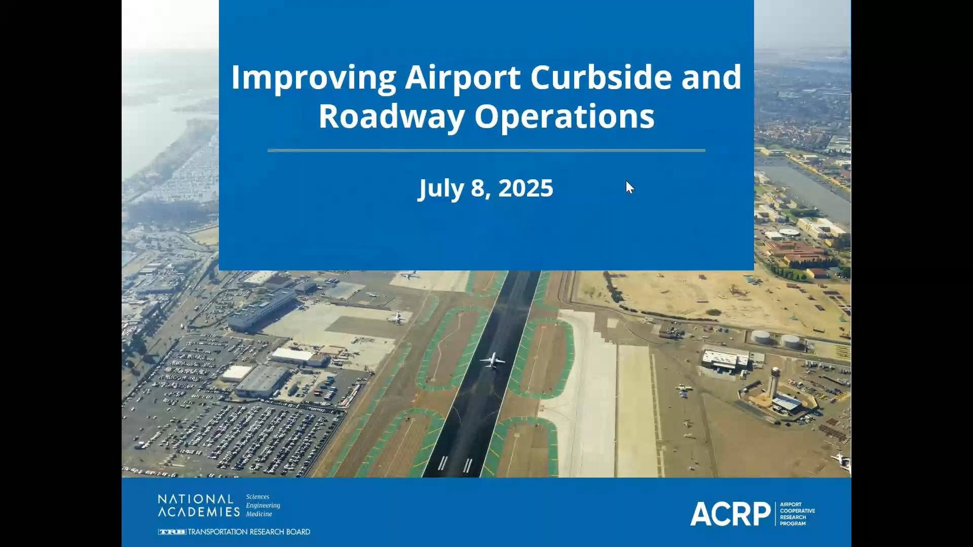 TRB Webinar: Improving Airport Curbside and Roadway Operations