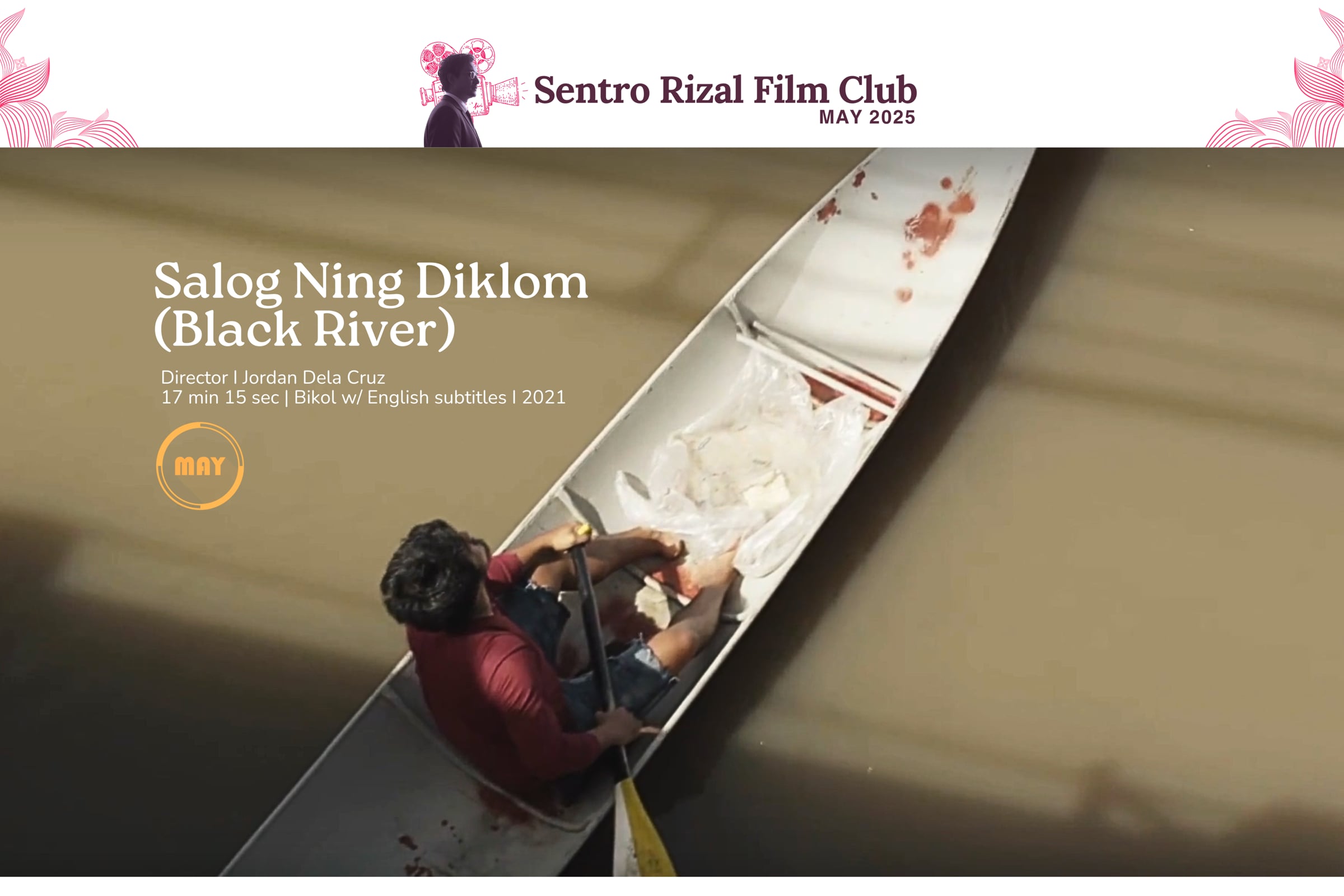 Sentro Rizal Film Club presents Salog Ning Diklom (Black River) by ...