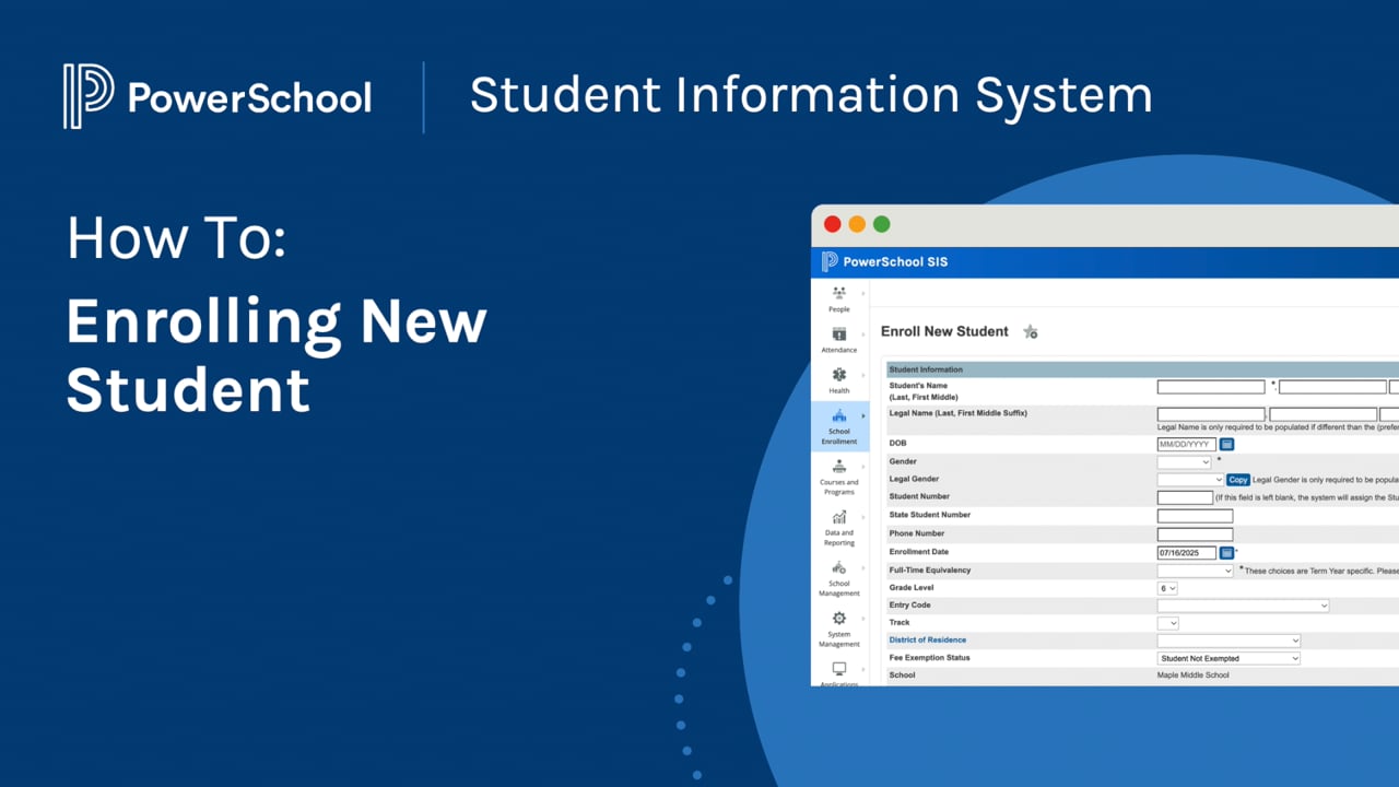 Enrolling New Students - PowerSchool Community