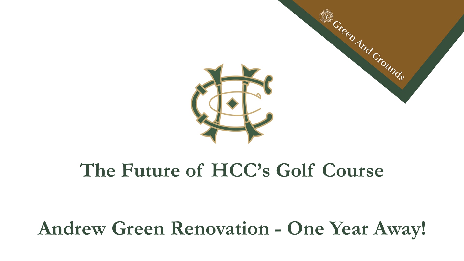 HCC Golf Course Andrew Green Renovation