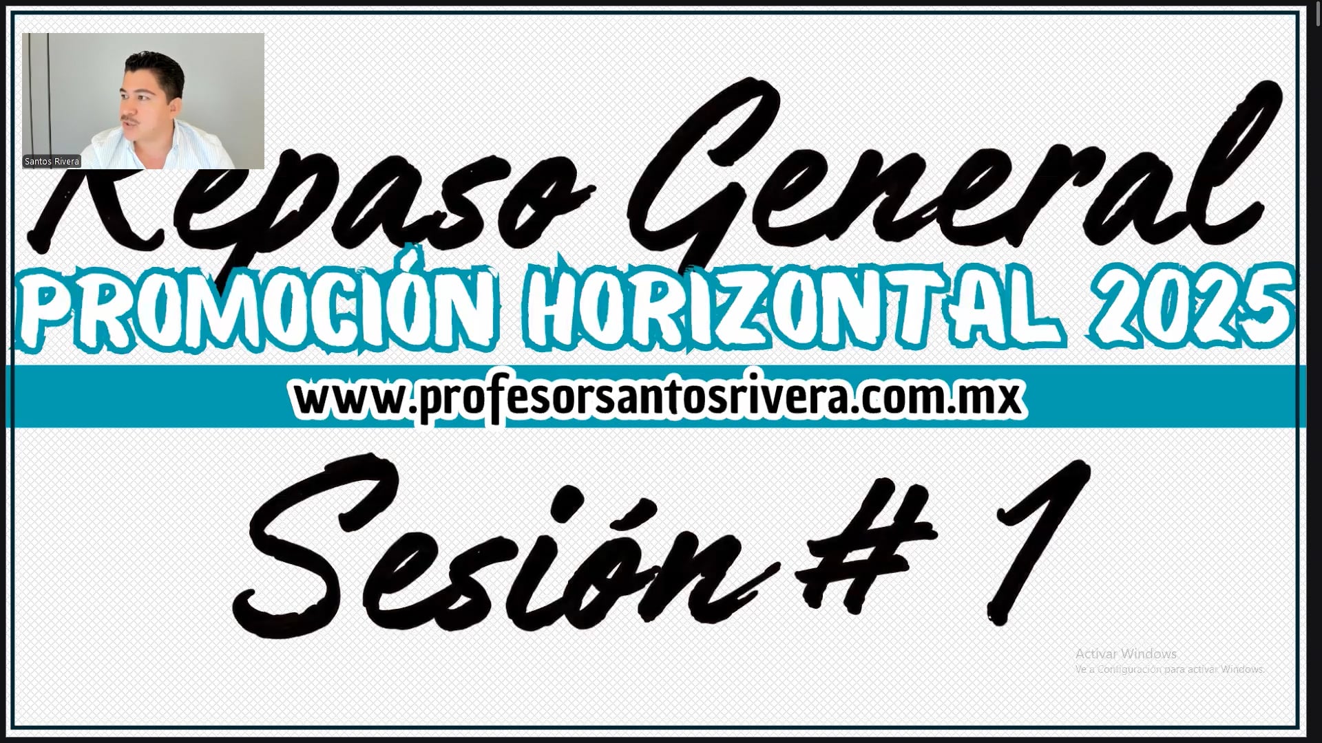Repaso General - Sesión # 1 - Promoción Horizontal 2025