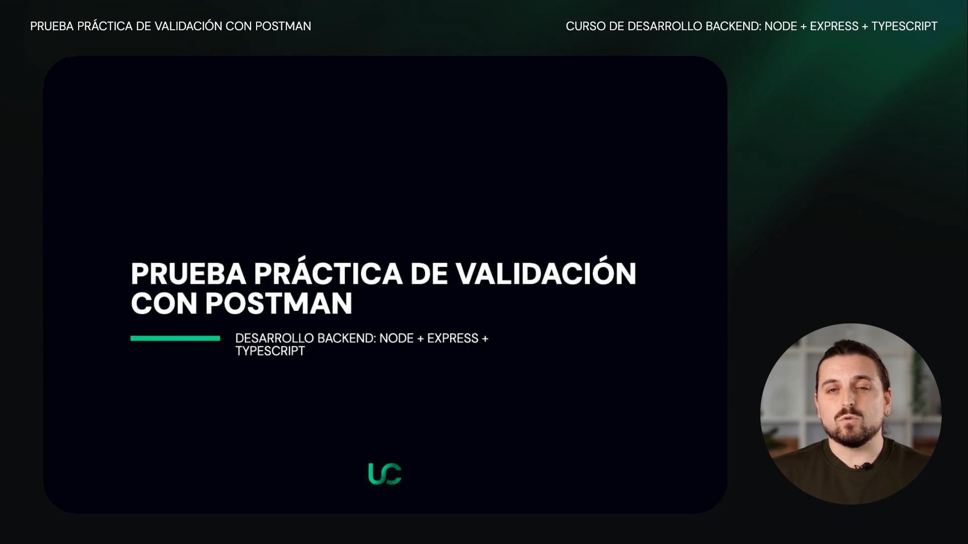 10. Prueba práctica de validación con Postman